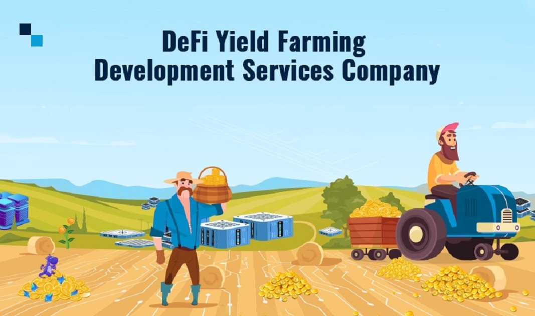 The Best DeFi Yield Farming Development Services To Avail in 2022